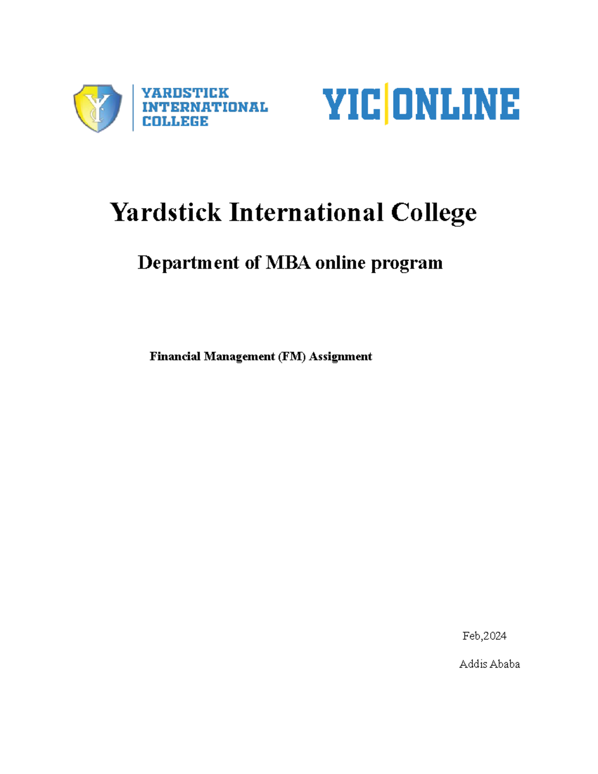 FM assignment - Yardstick International College Department of MBA ...