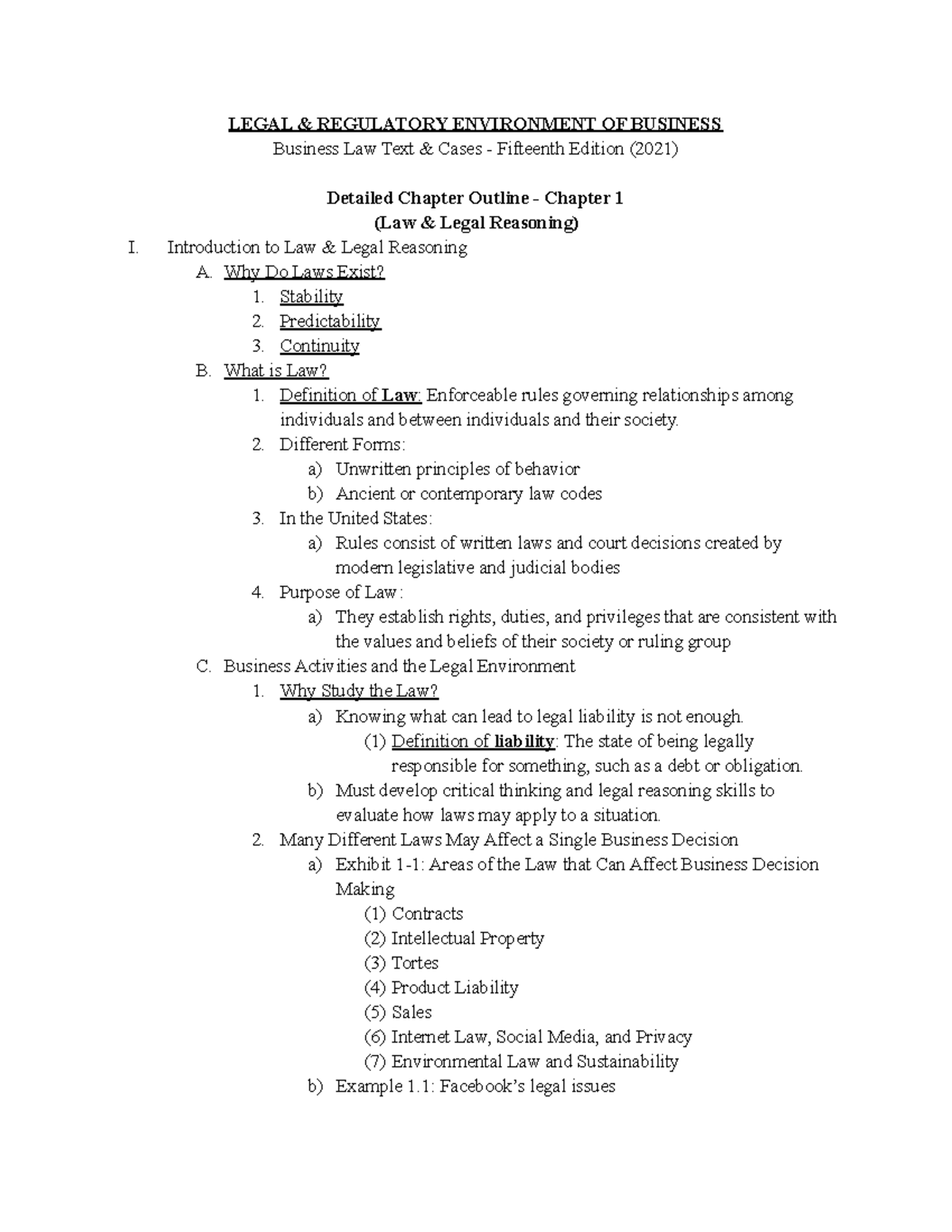 Chapter 1 Outline - Introduction to Law & Legal Reasoning A. Why Do ...