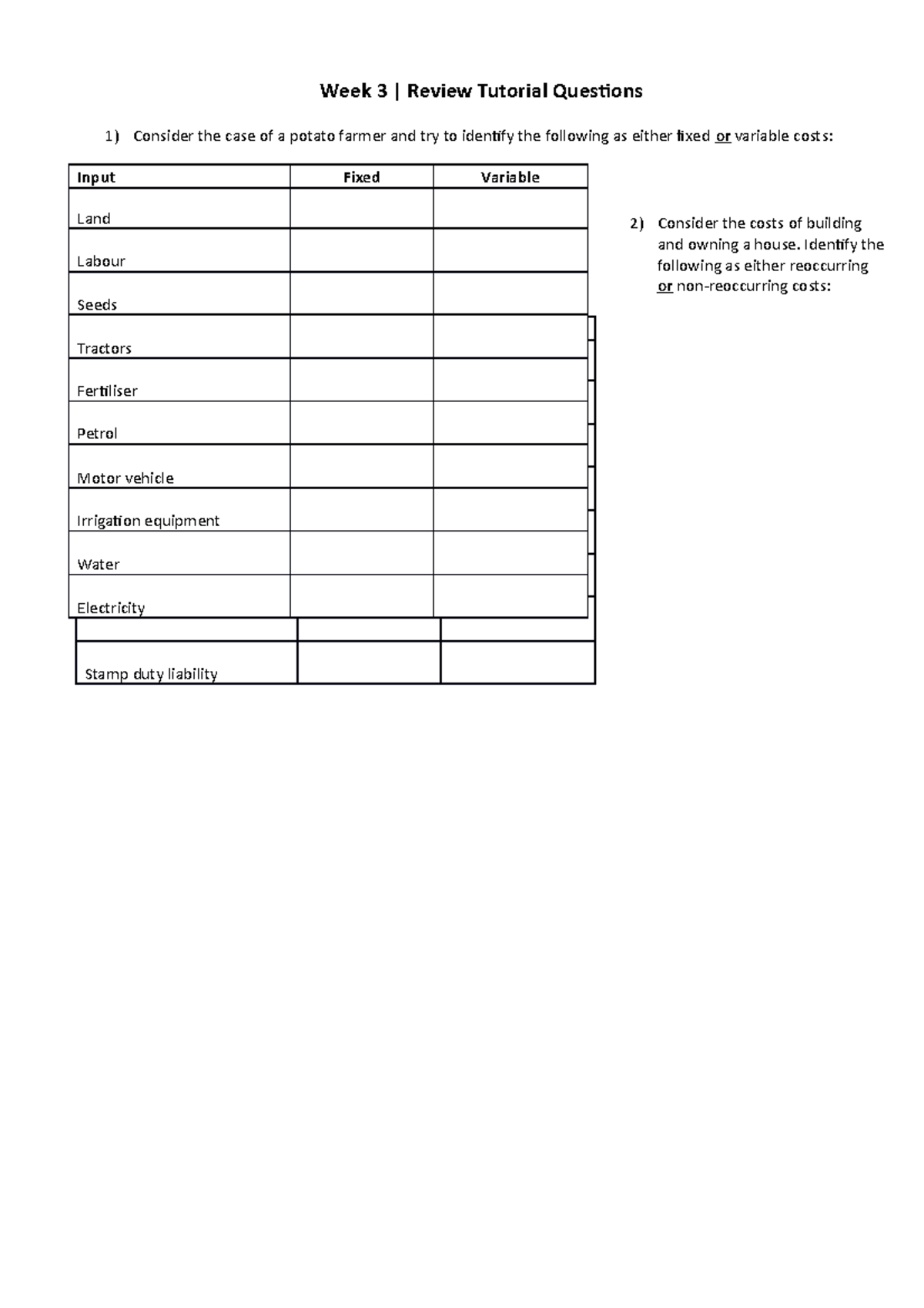 Week 3 Review Tutorial Questions - Week 3 | Review Tutorial Questions Consider the case of a ...