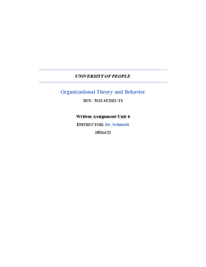 Written Assignment Unit 3 - UNIVERSITY OF PEOPLE Organizational Theory ...
