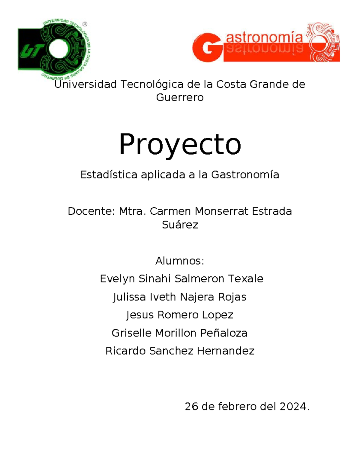 Proyecto estadistica - Universidad Tecnológica de la Costa Grande de ...