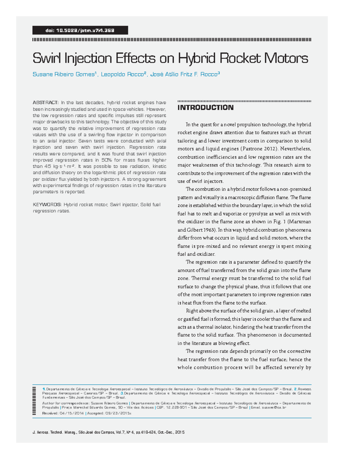 Swirl Injection Effects on Hybrid Rocket Motors - AbstrAct: In the last ...