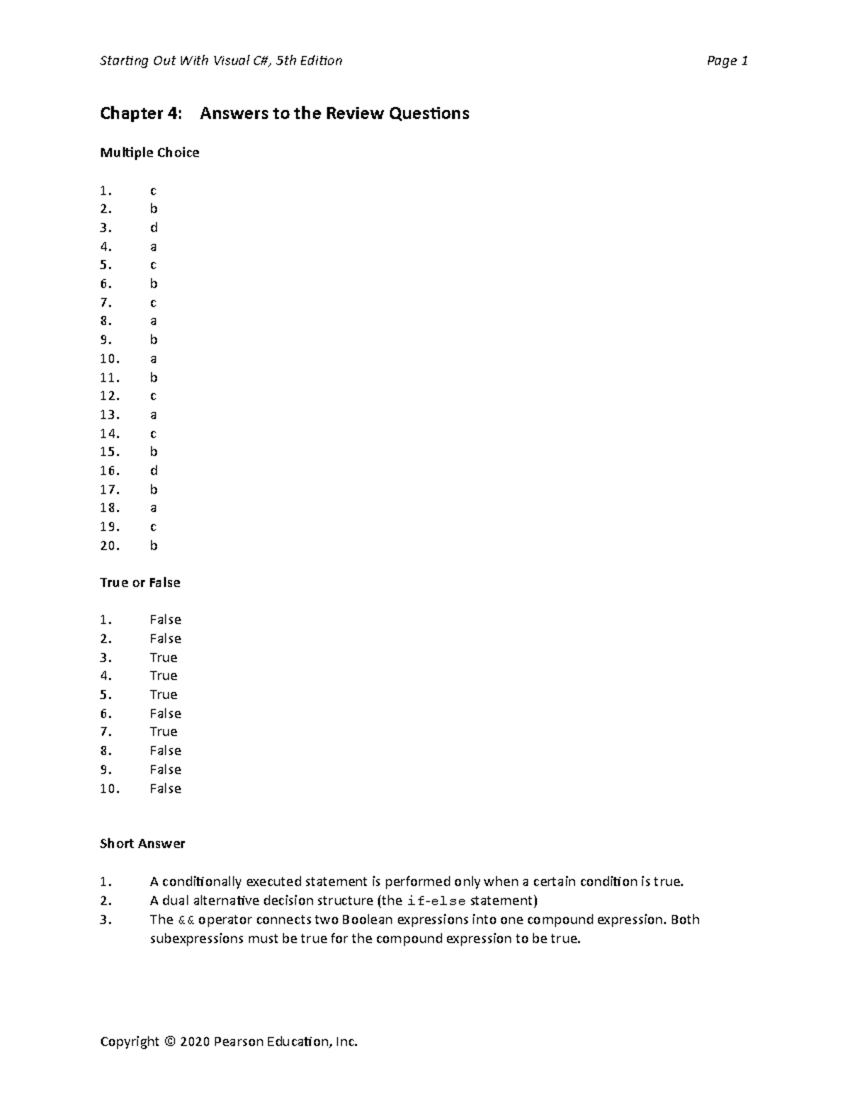Chapter 04 Chapter 4 Answers To The Review Questions Multiple Choice