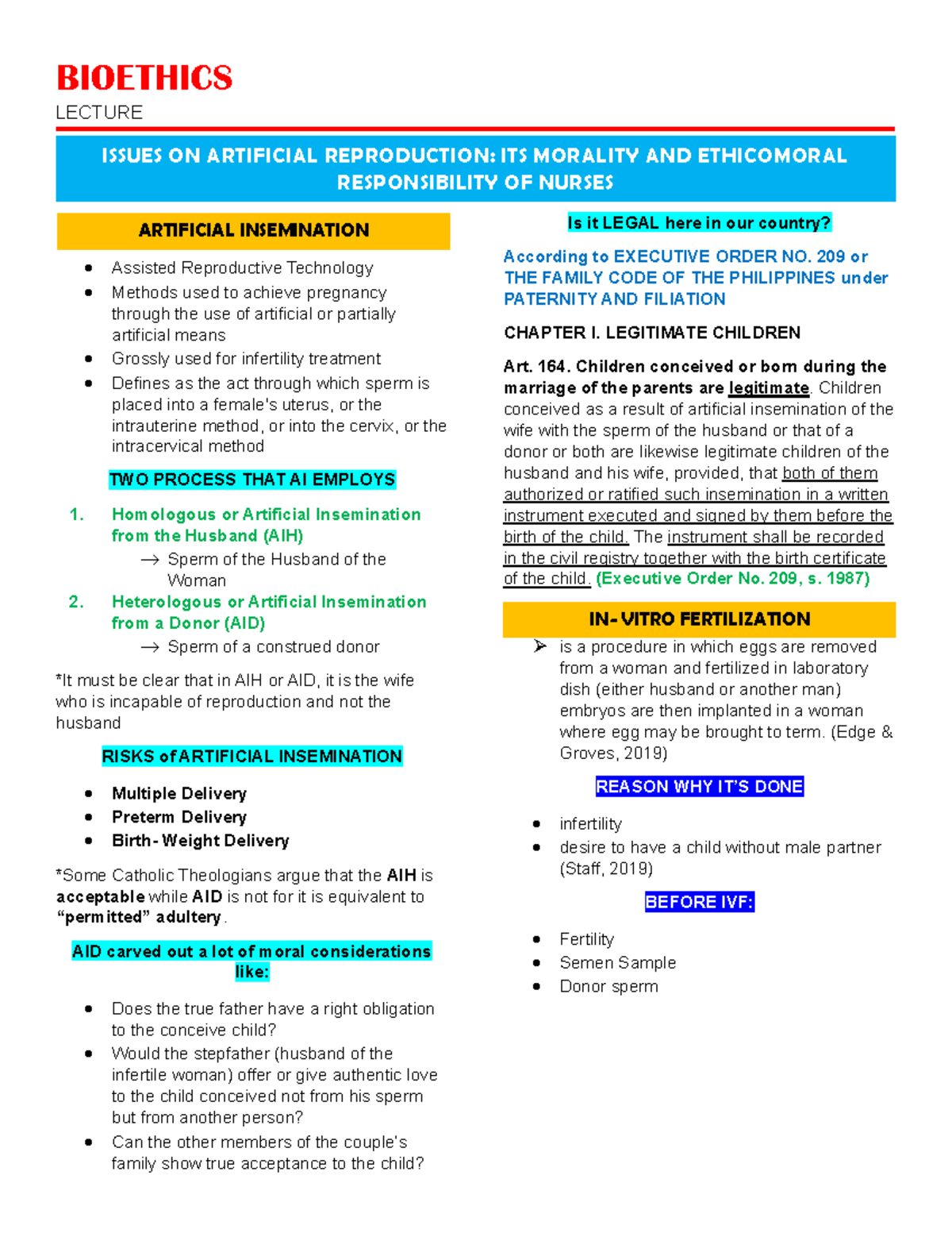 Bioethics - ISSUES ON ARTIFICIAL REPRODUCTION: ITS MORALITY AND ...