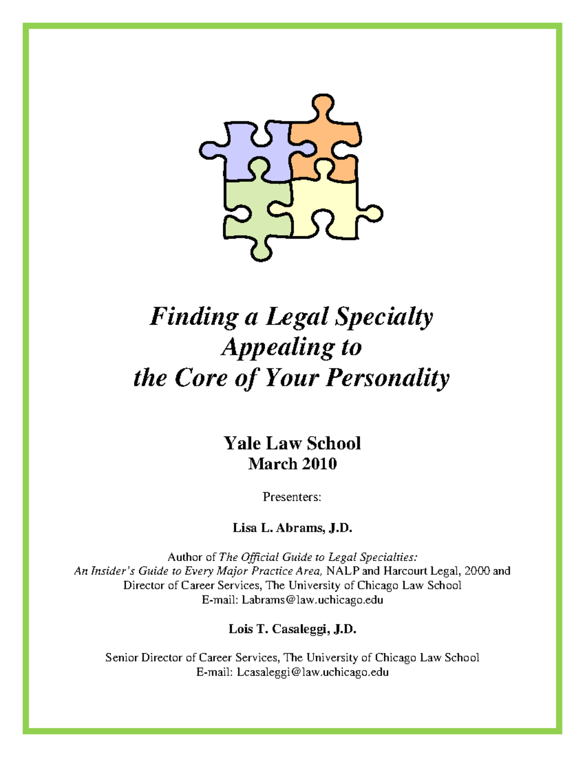 YLS Handout Packet - Finding a Legal Specialty Appealing to the Core of ...