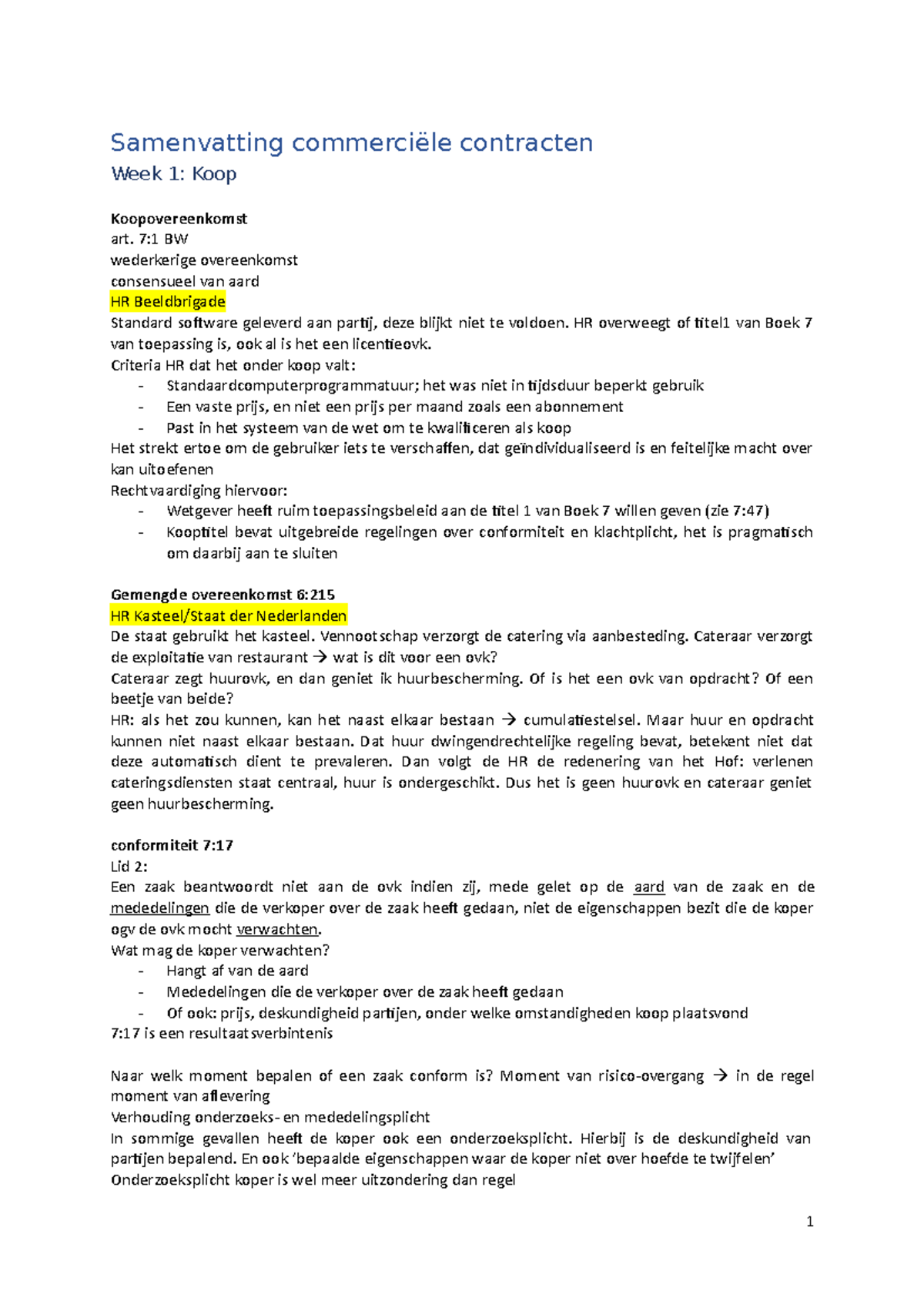 Samenvatting commerciële contracten - Samenvatting contracten Week 1 ...