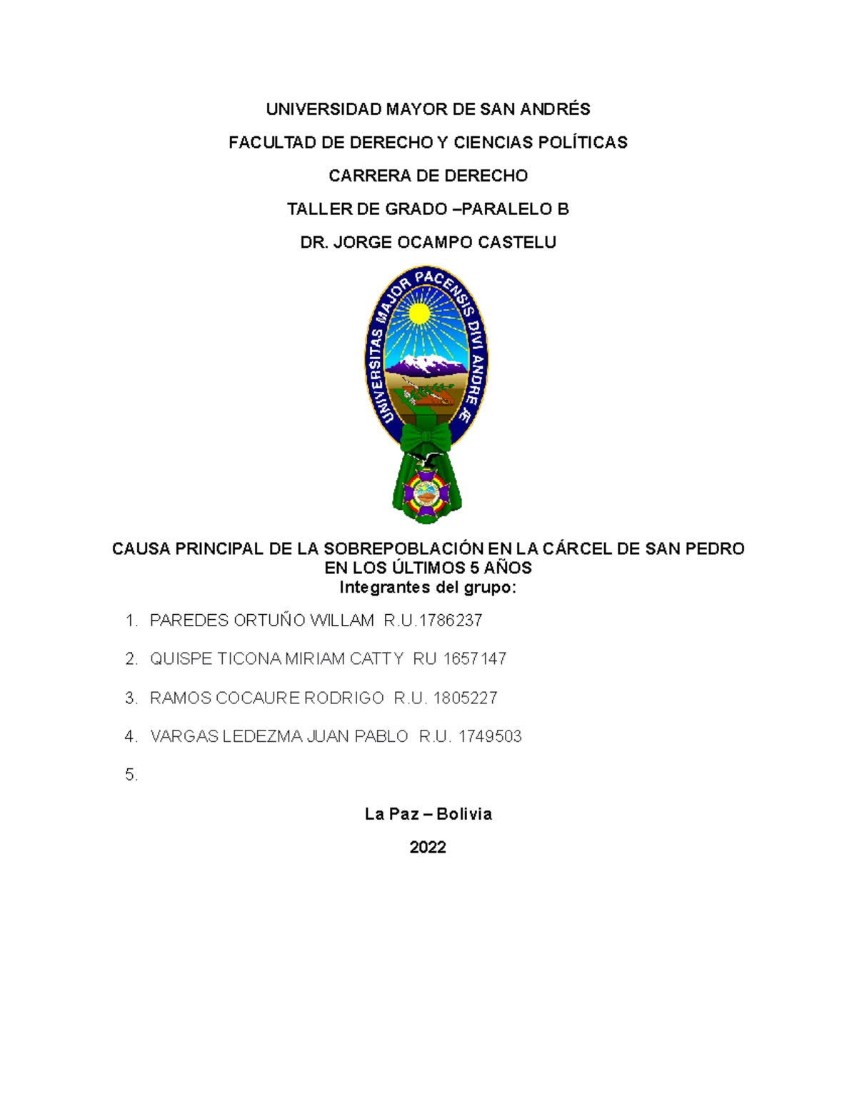 Universidad Mayor DE SAN Andrés- Sobrepoblacion - UNIVERSIDAD MAYOR DE ...