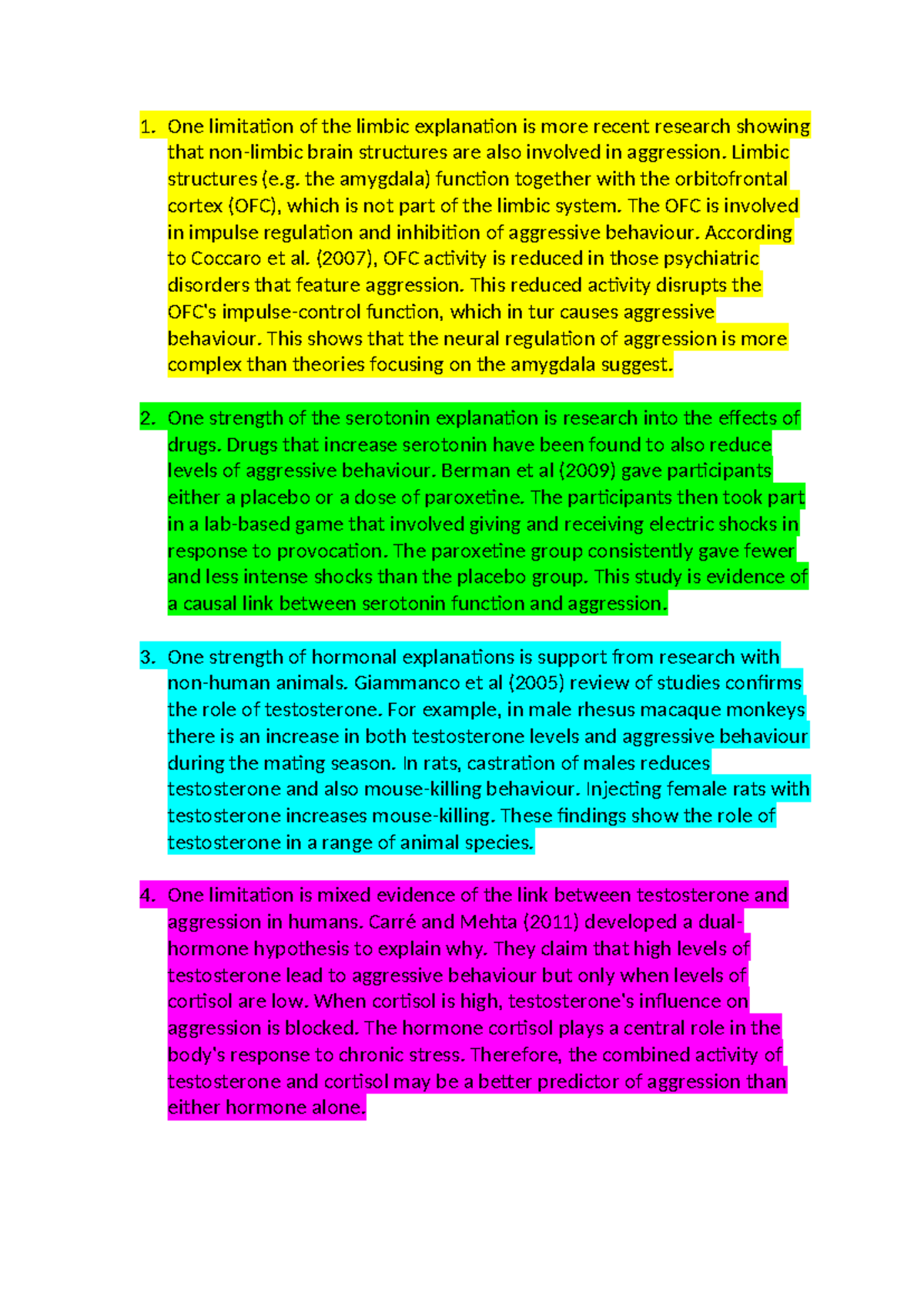 1. Neural and Hormonal Mechanisms in Aggression - One limitation of the ...