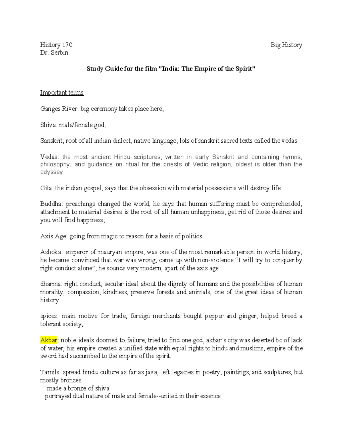 Indi Film Notes - History 170 Big History Dr. Serbin Study Guide for ...