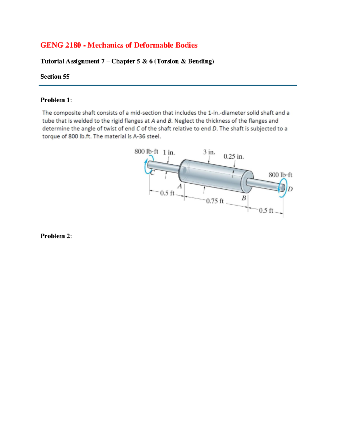 Tutorial Assignment 7 - Sec. 55 - GENG 2180 - GENG 2180 - Mechanics of Deformable Bodies ...