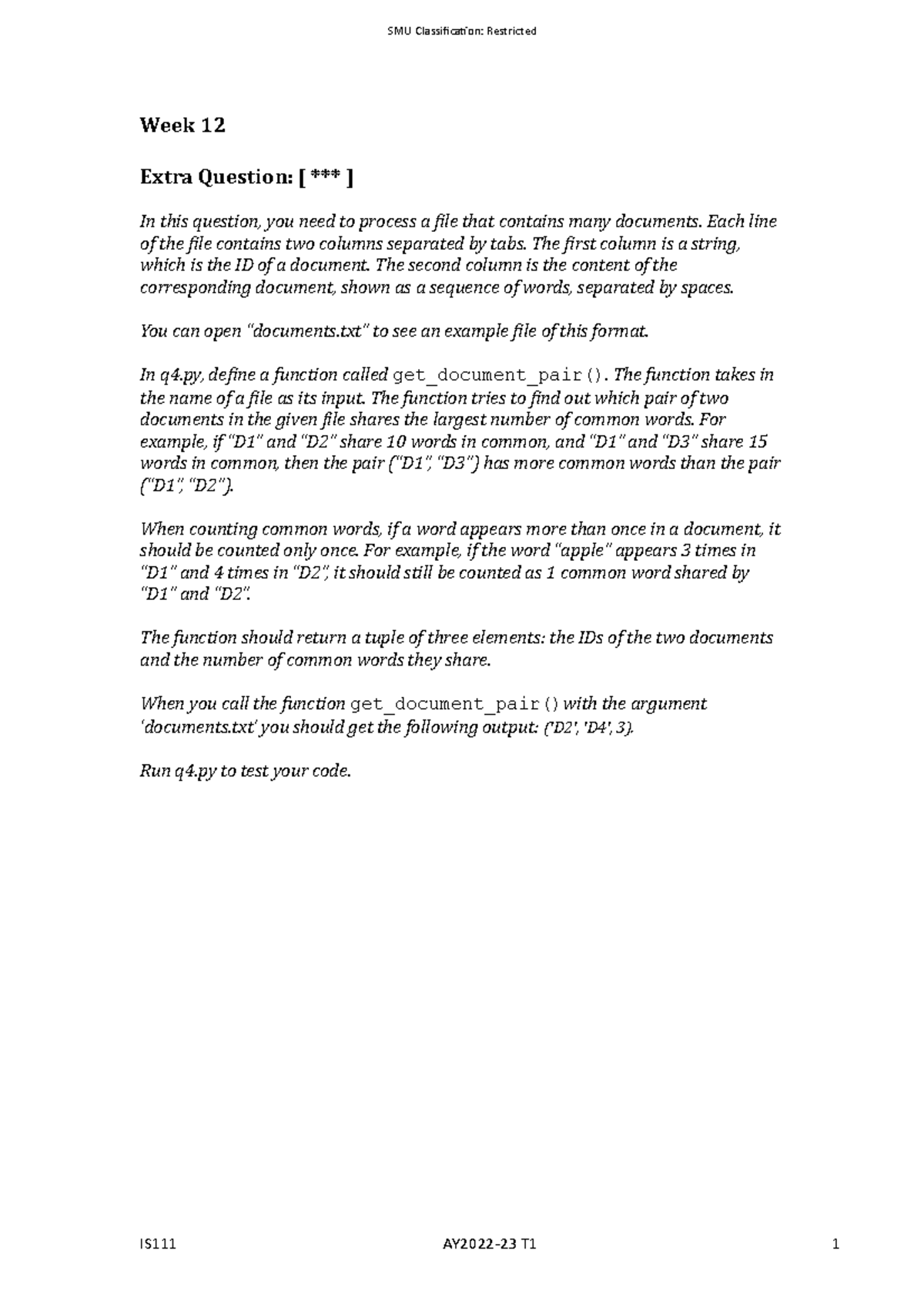 Week 12 Extra Exercise - Week 12 Extra Question: [ *** ] In this question, you need to process a ...