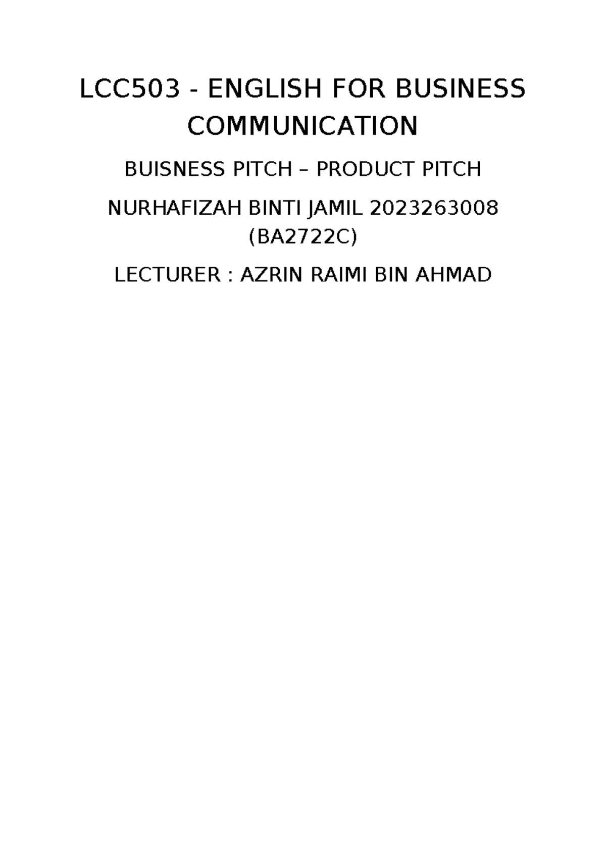 LCC503 - lcc product pitch - LCC503 - ENGLISH FOR BUSINESS COMMUNICATION BUISNESS PITCH ...