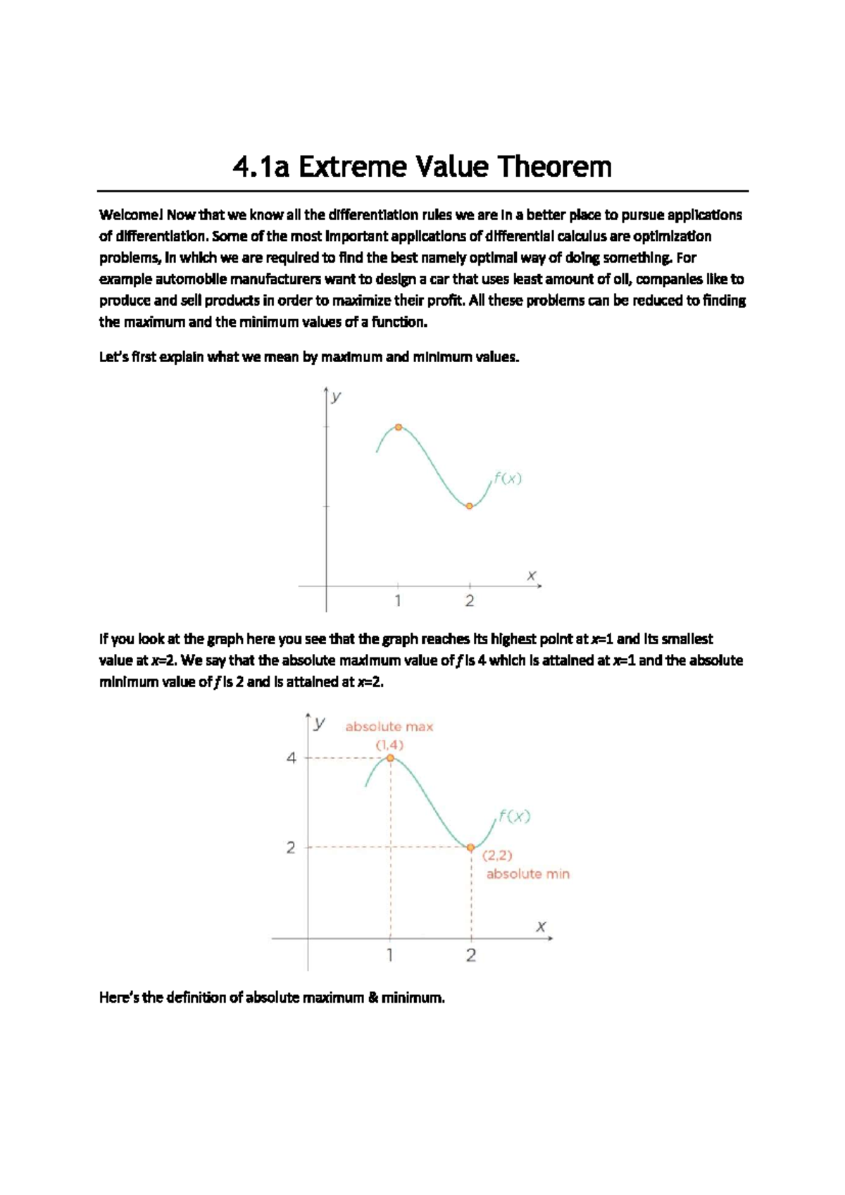 A1 - Applications - 4 Extreme Value Theorem Welcome! Now that we know ...