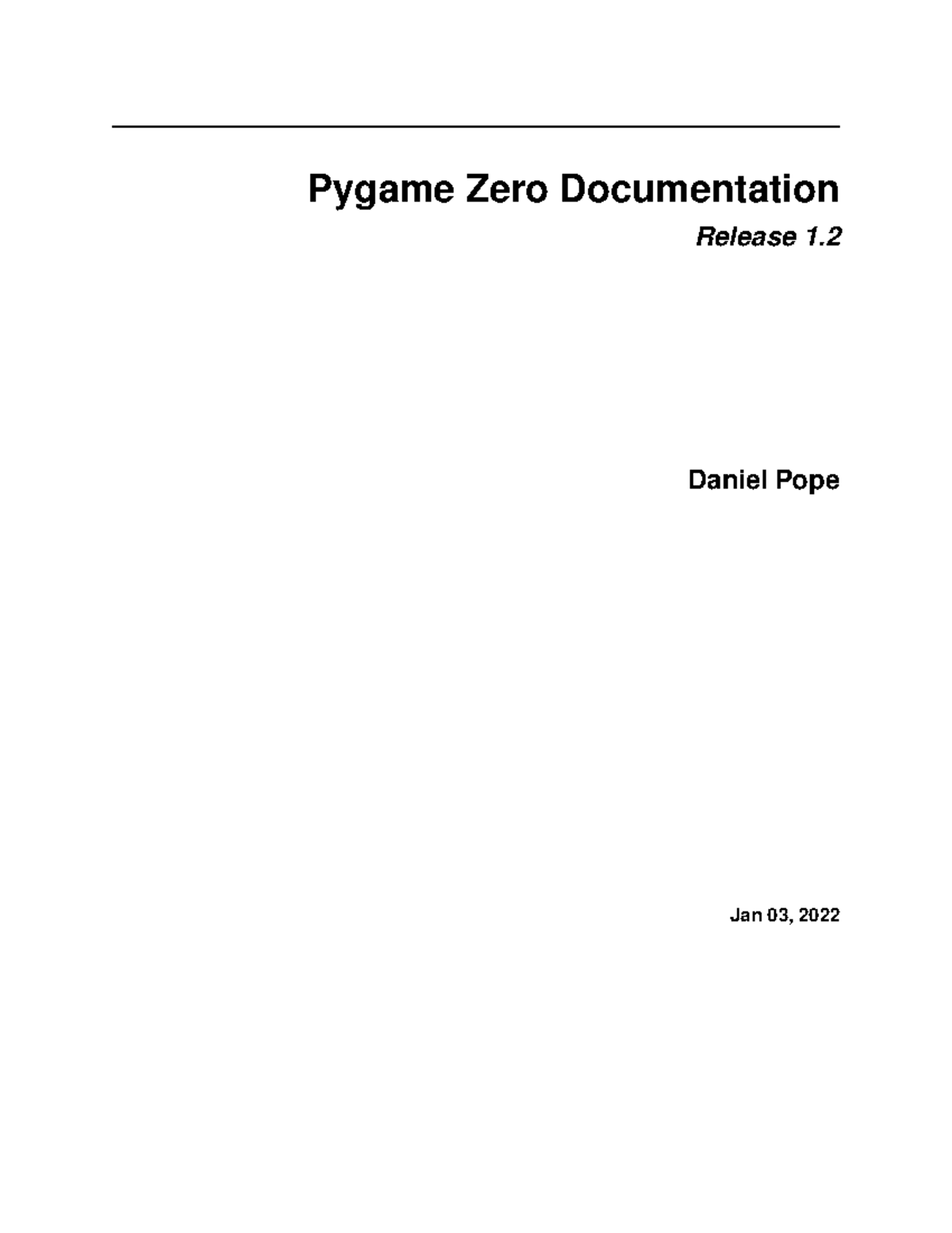 Pygame-zero Document for study - Pygame Zero Documentation Release 1. Daniel Pope Jan 03, 2022 ...
