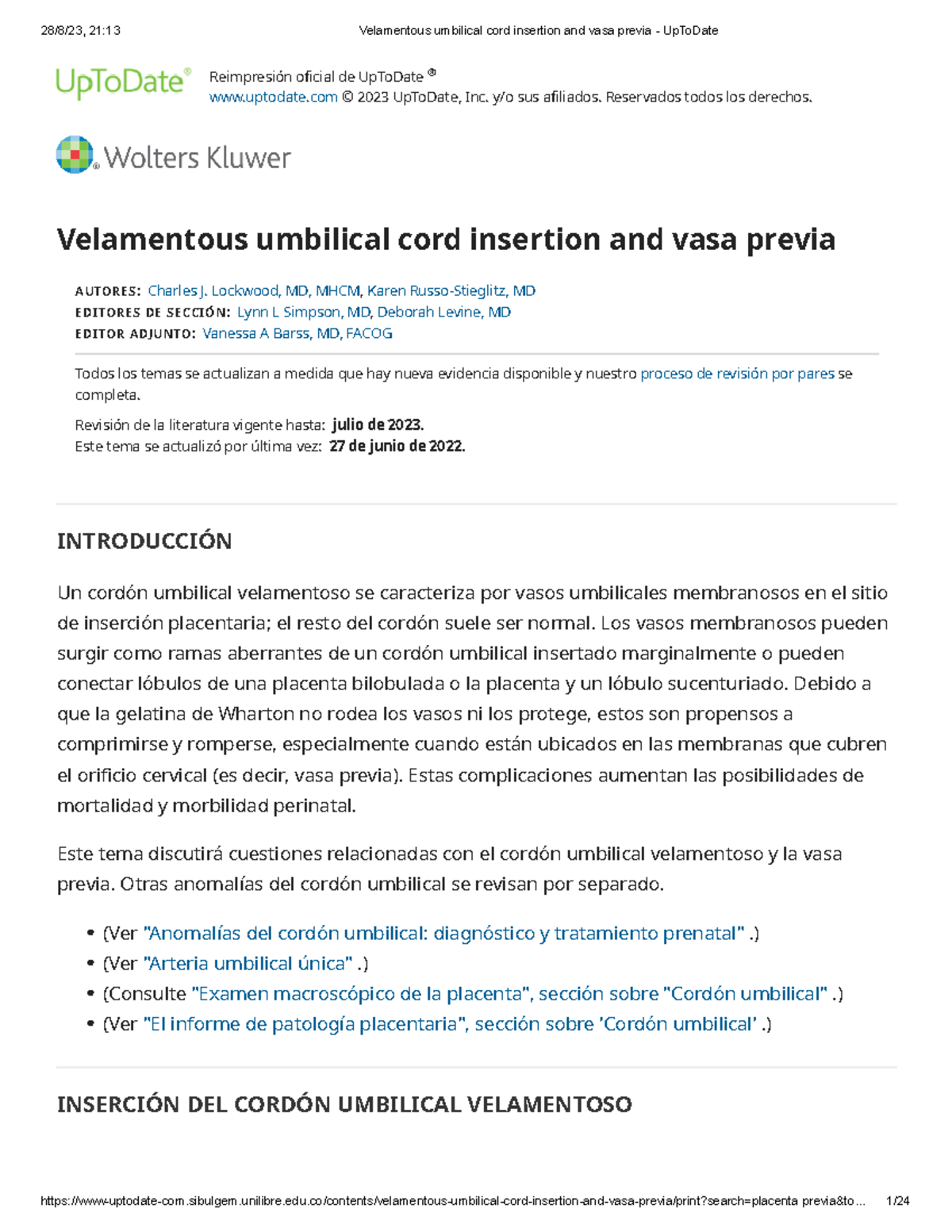 Velamentous umbilical cord insertion and vasa previa - Up To Date ...