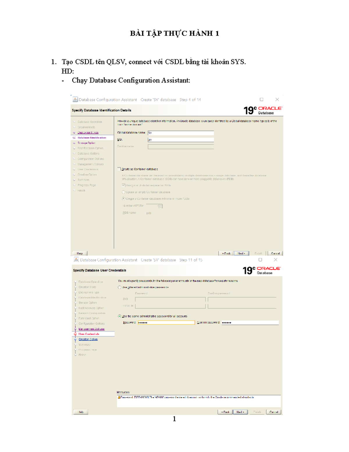 Bài tập thực hành Oracle 2023 - BÀI TẬP THỰC HÀNH 1 Tạo CSDL tên QLSV, connect với CSDL bằng tài ...