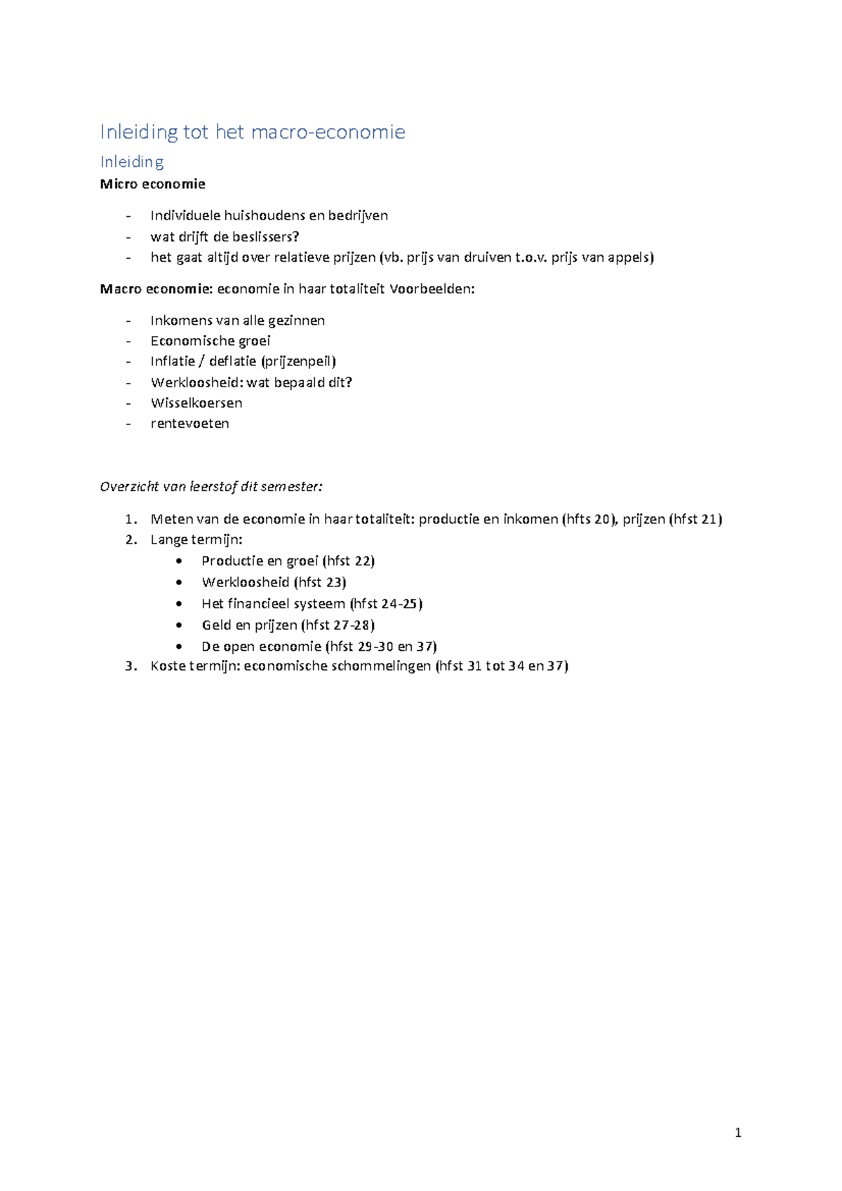 Samenvatting-Macro-Economie - Warning: TT: undefined function: 32 Inleiding tot het macro ...