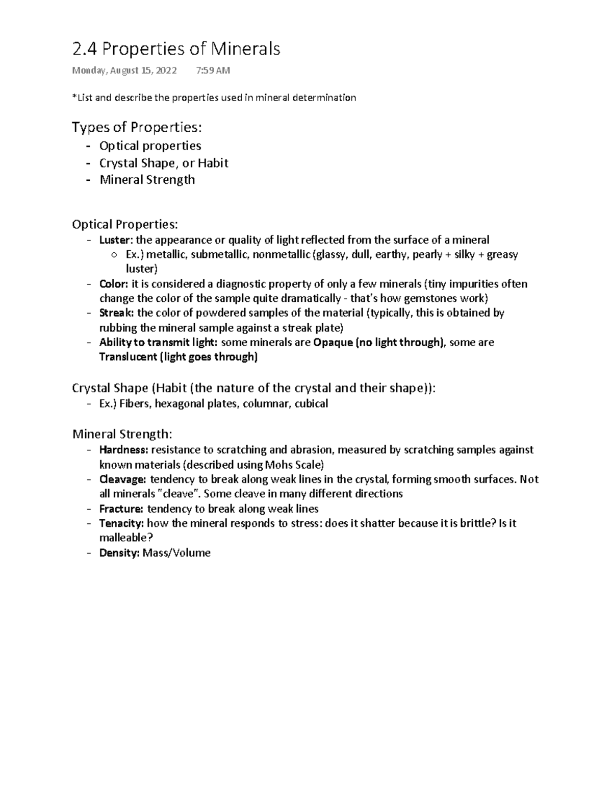 Properties of Minerals - *List and describe the properties used in ...