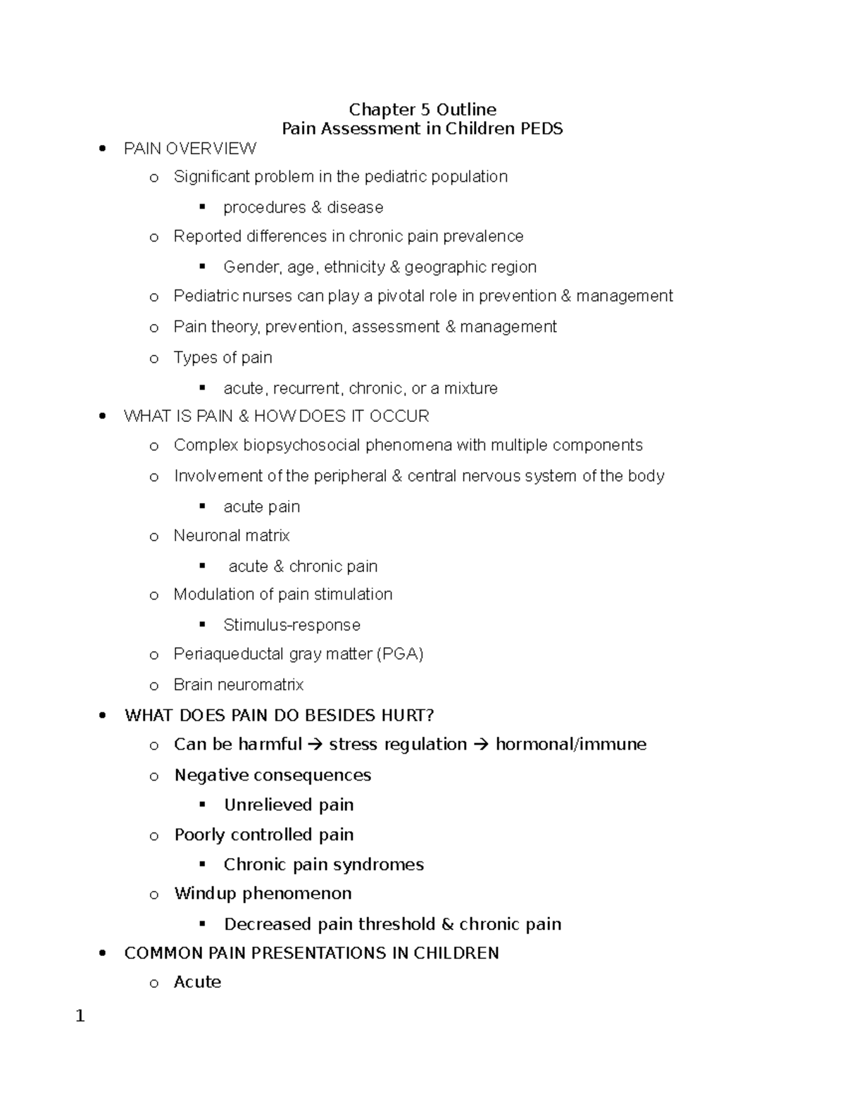 Chapter 5 Outline Peds - Chapter 5 Outline Pain Assessment in Children PEDS PAIN OVERVIEW o ...