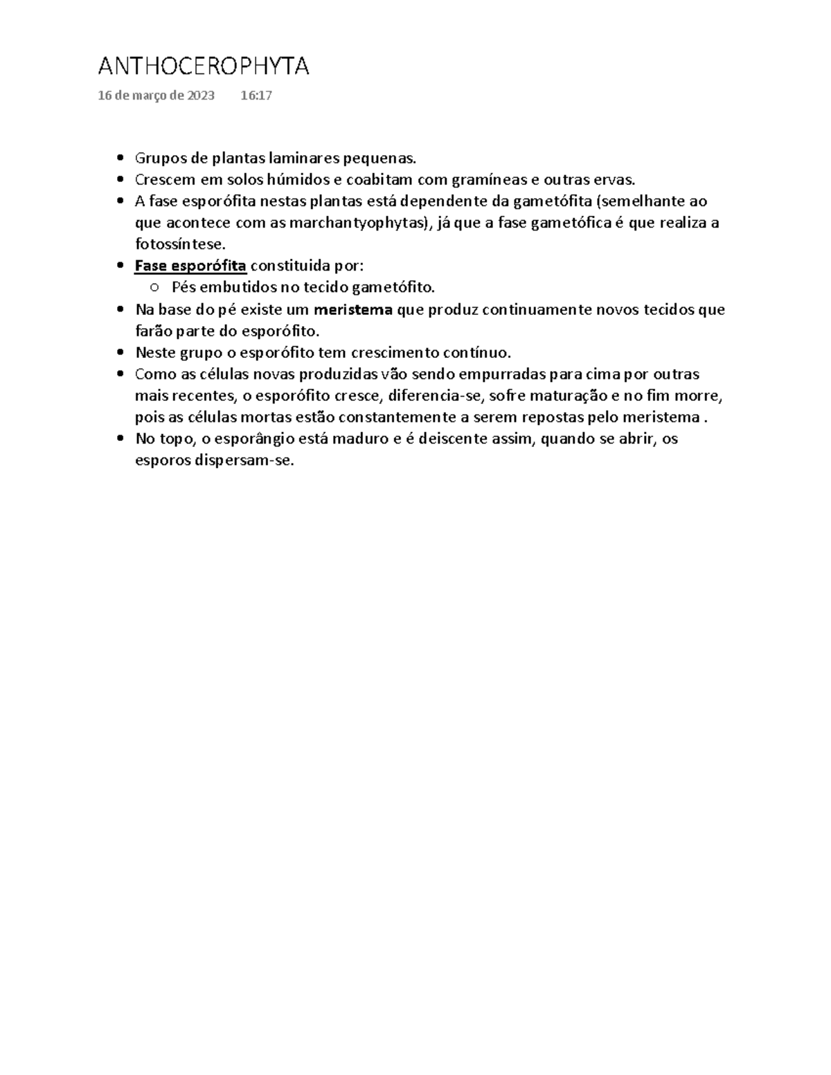 Antocerophyta - Resumos - Grupos de plantas laminares pequenas. Crescem ...