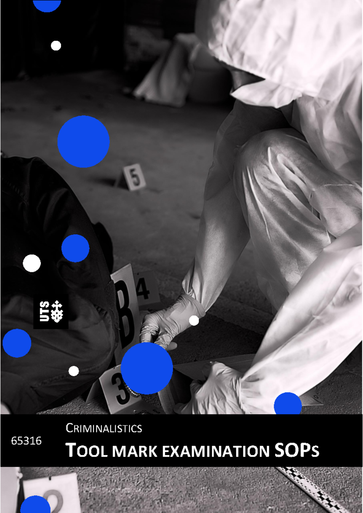 65316 Criminalistics tool marks SOPs 2023 - 65316 CRIMINALISTICS TOOL ...