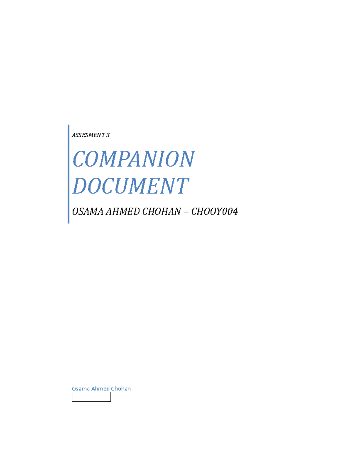 Assesment 3 Companion Document - ASSESMENT 3 COMPANION DOCUMENT OSAMA ...