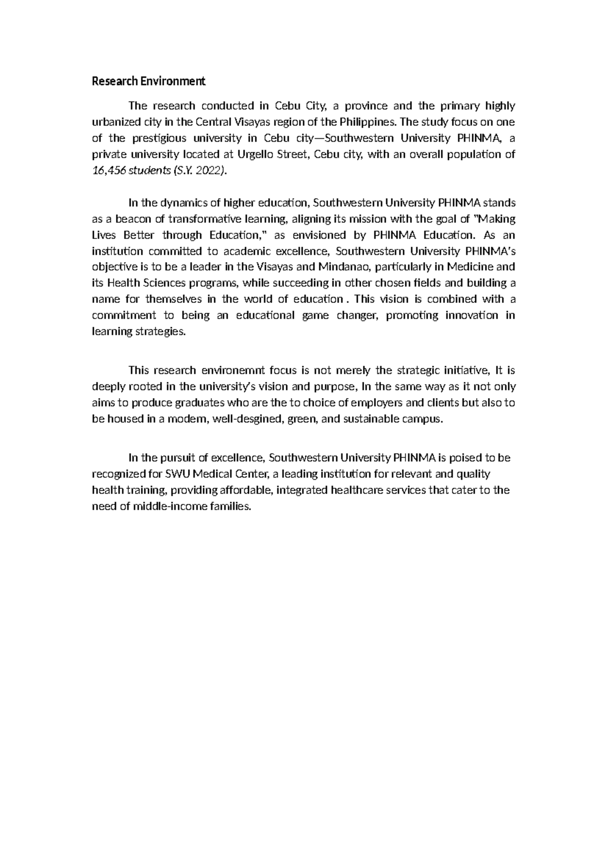 Research-Environment-jann - Research Environment The research conducted ...