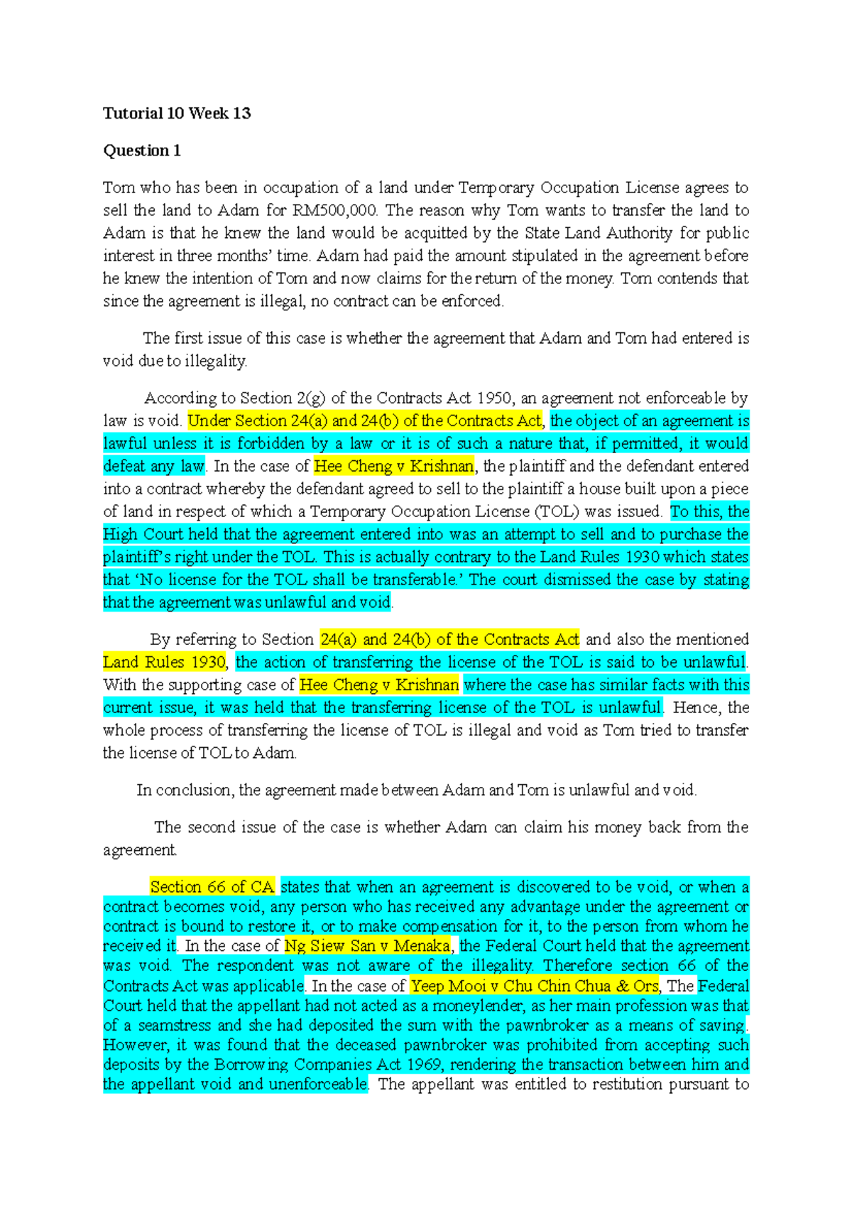 352346 Tutorial 10 (Week 13) - Tutorial 10 Week 13 Question 1 Tom who has been in occupation of ...