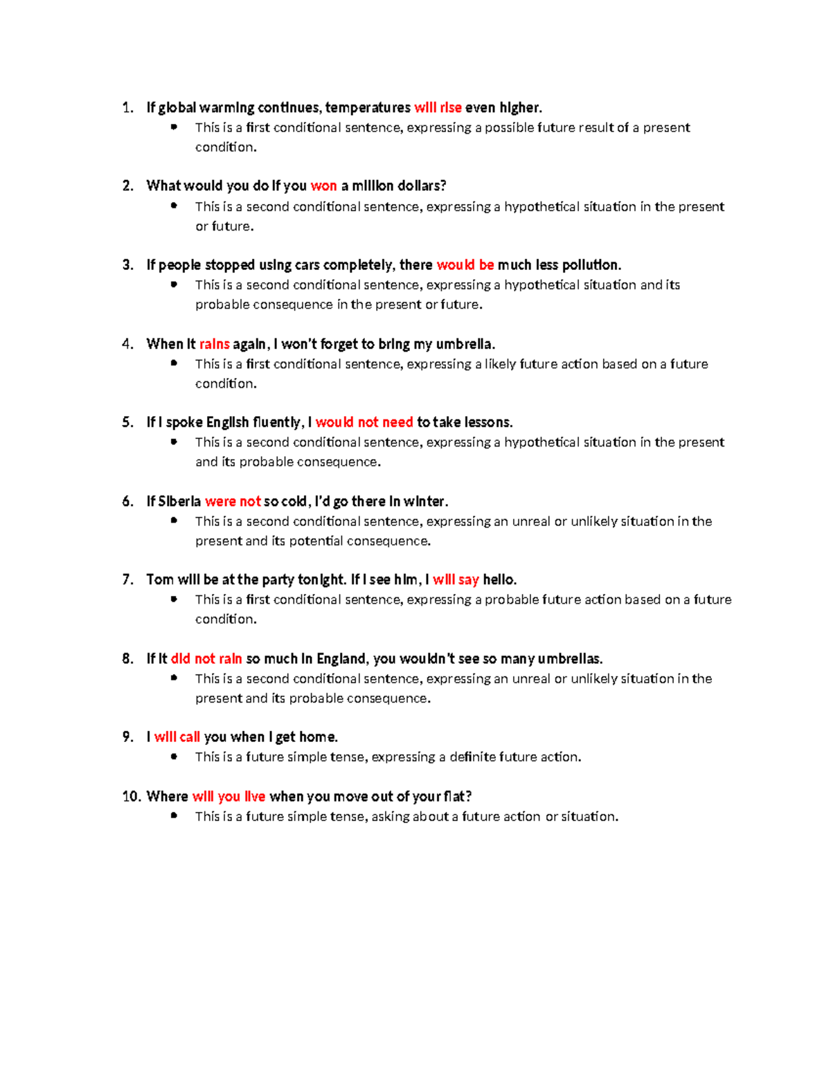 Conditionals answers - If global warming continues, temperatures will ...