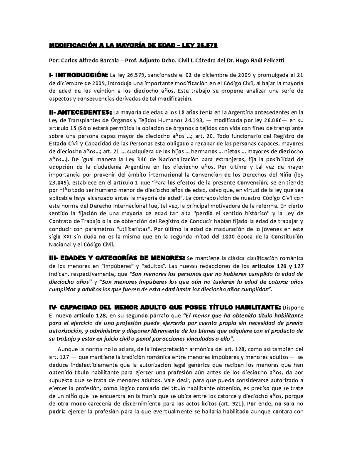 Modificación A La Mayoría De Edad ModificaciÓn A La MayorÍa De Edad Ley 26 579 Por Carlos