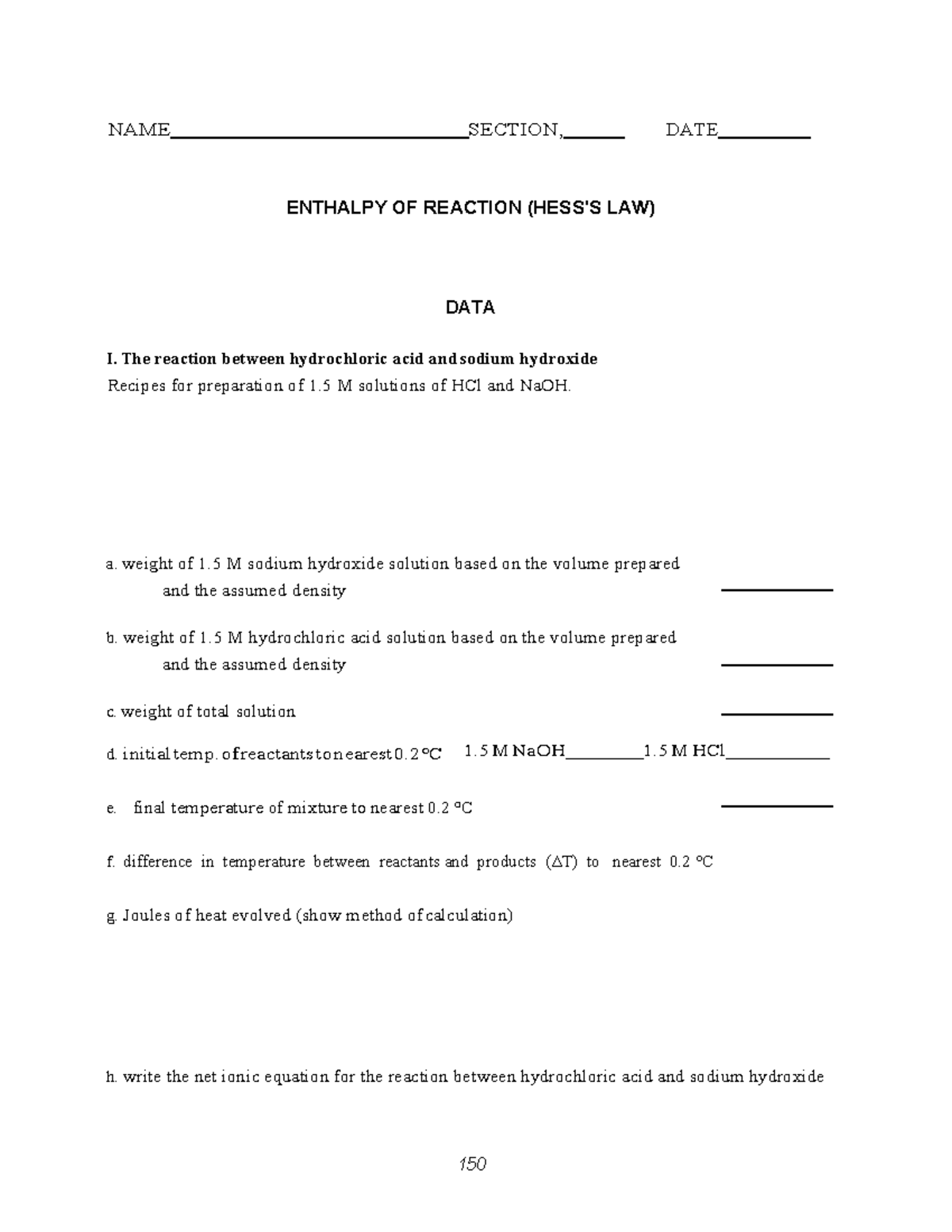 Exp 11 Hess's Law Data Thought - NAME SECTION, DATE ENTHALPY OF ...