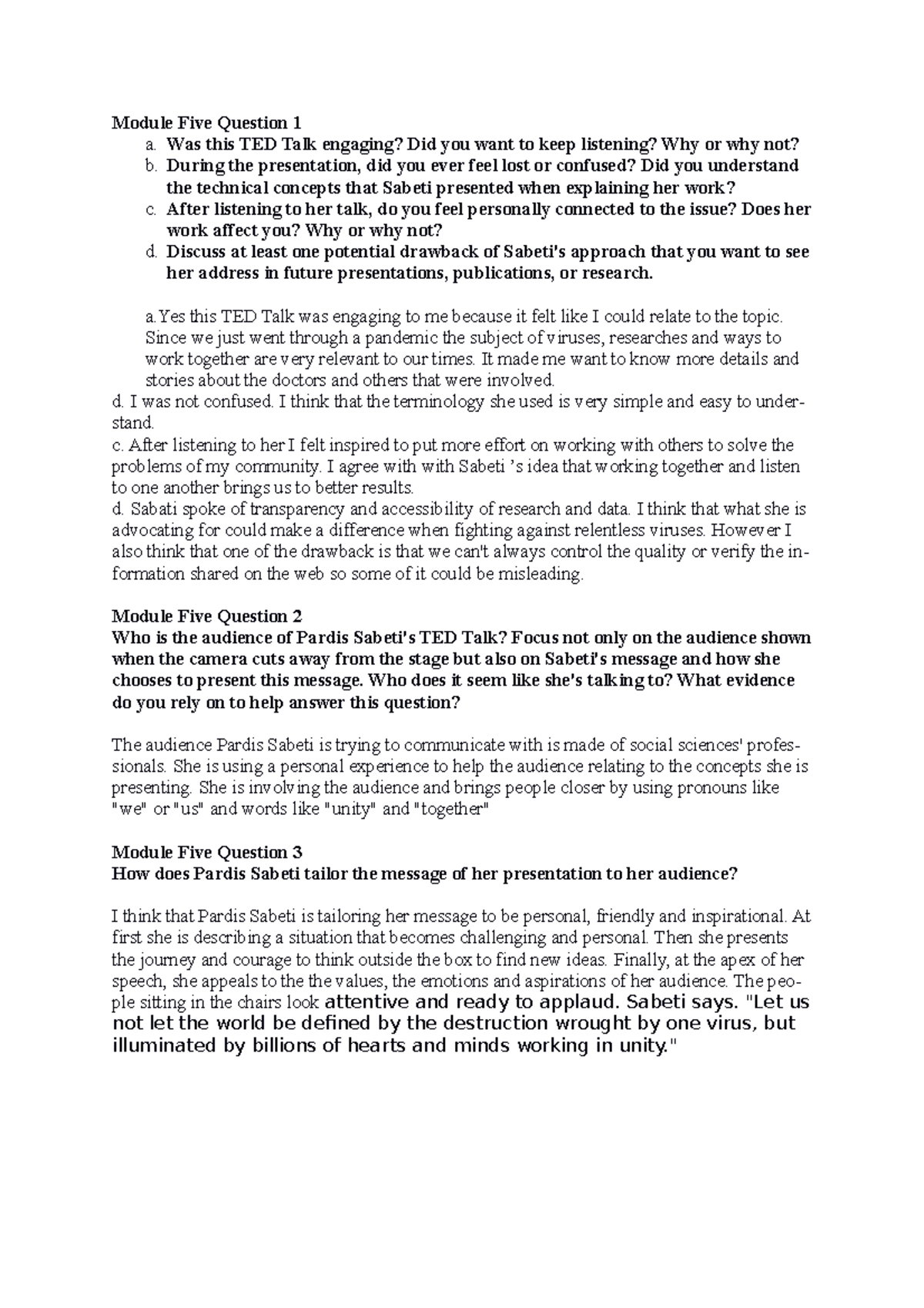 Module 5 short answers - Module Five Question 1 a. Was this TED Talk ...