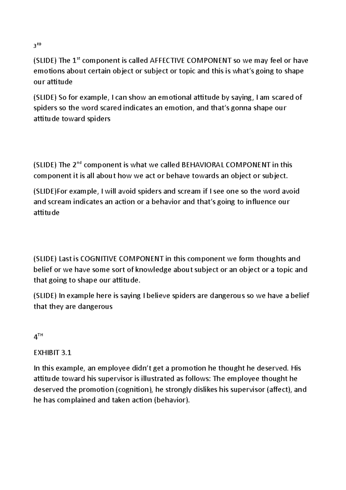 Attitude - Script - sdasdasd - 3 RD (SLIDE) The 1st component is called ...
