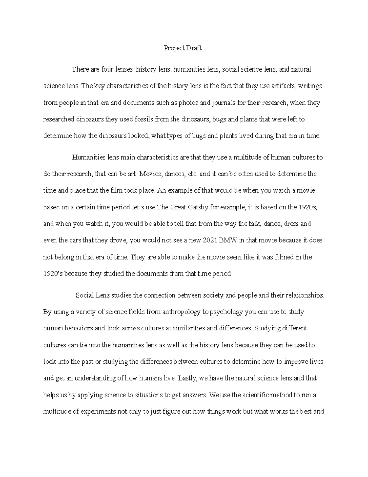 3-2 Project Draft LA - Project Draft There are four lenses: history ...