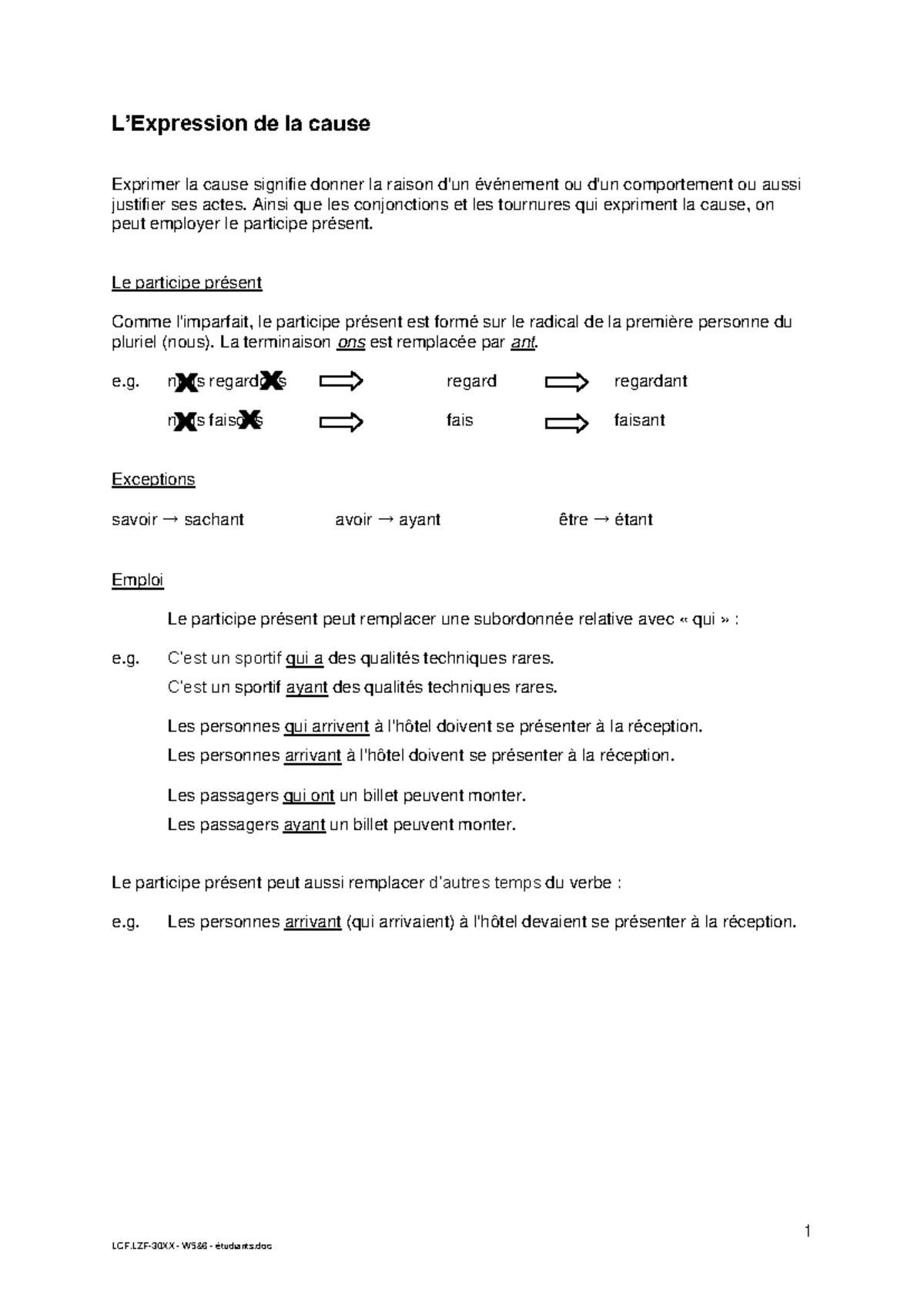 Expressions de la cause et le participe présent - 1 L’Expression de la ...