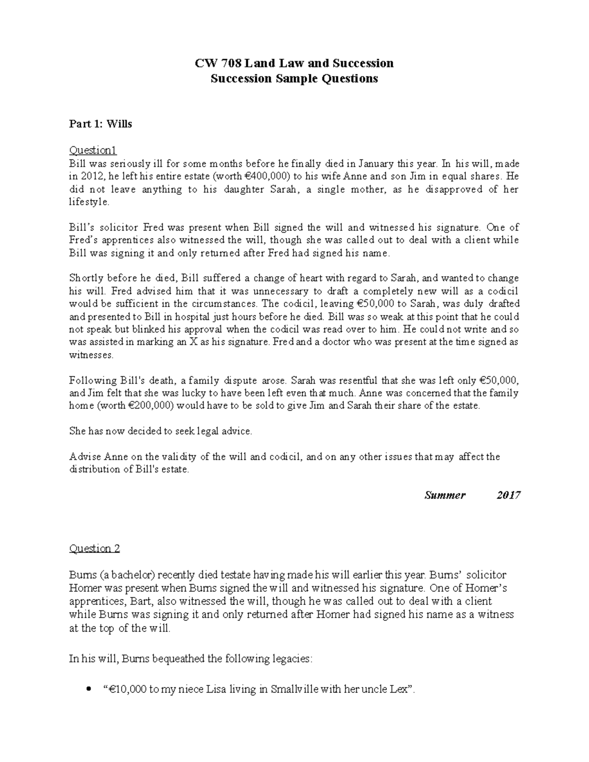 Wills 2018 - CW 708 Land Law and Succession Succession Sample Questions ...