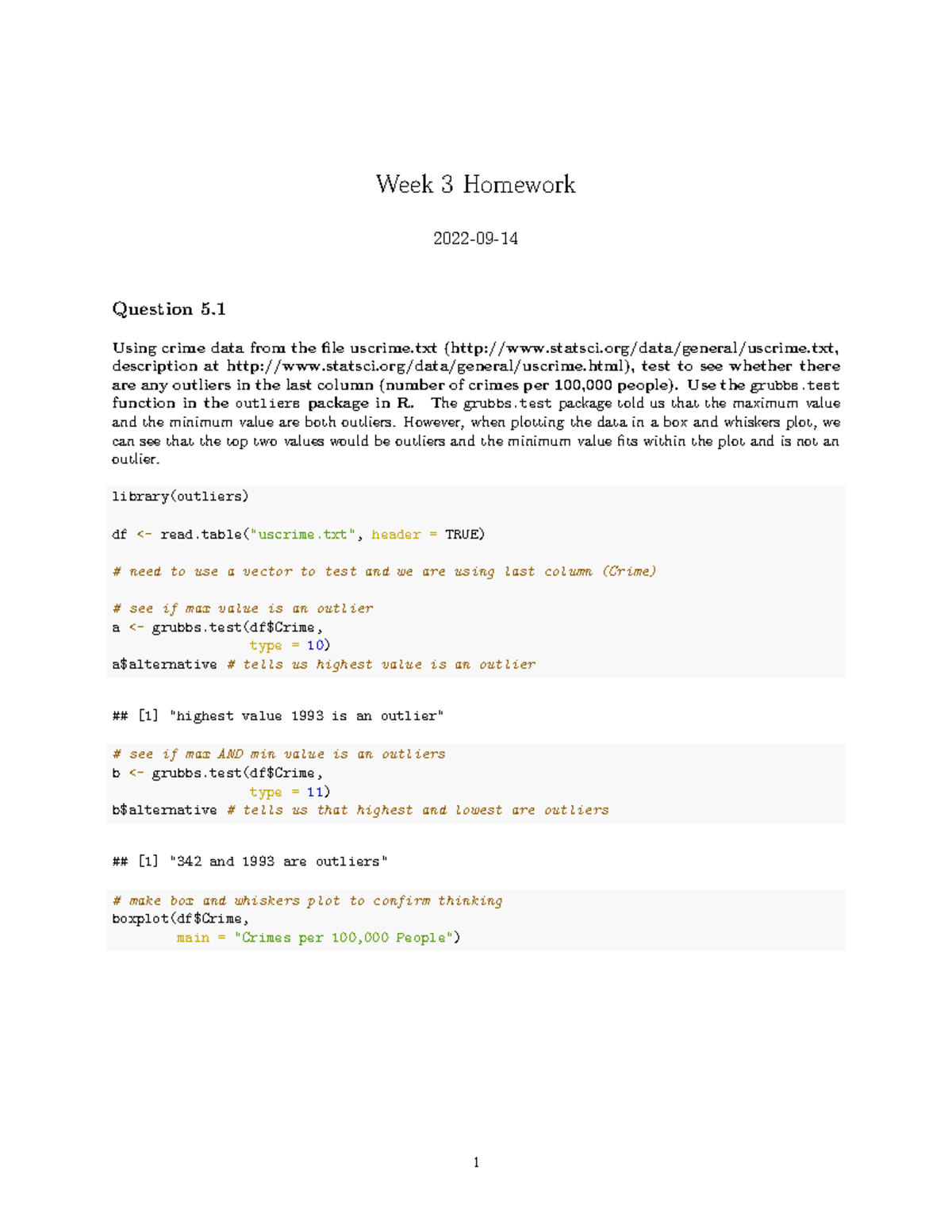 Hw3 - week 3 homework - Week 3 Homework 2022-09- Question 5. Using crime data from the file ...