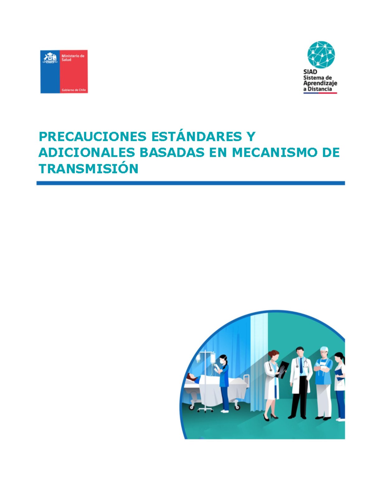 Material de Estudio Precauciones Estándares - PRECAUCIONES ESTÁNDARES Y ...