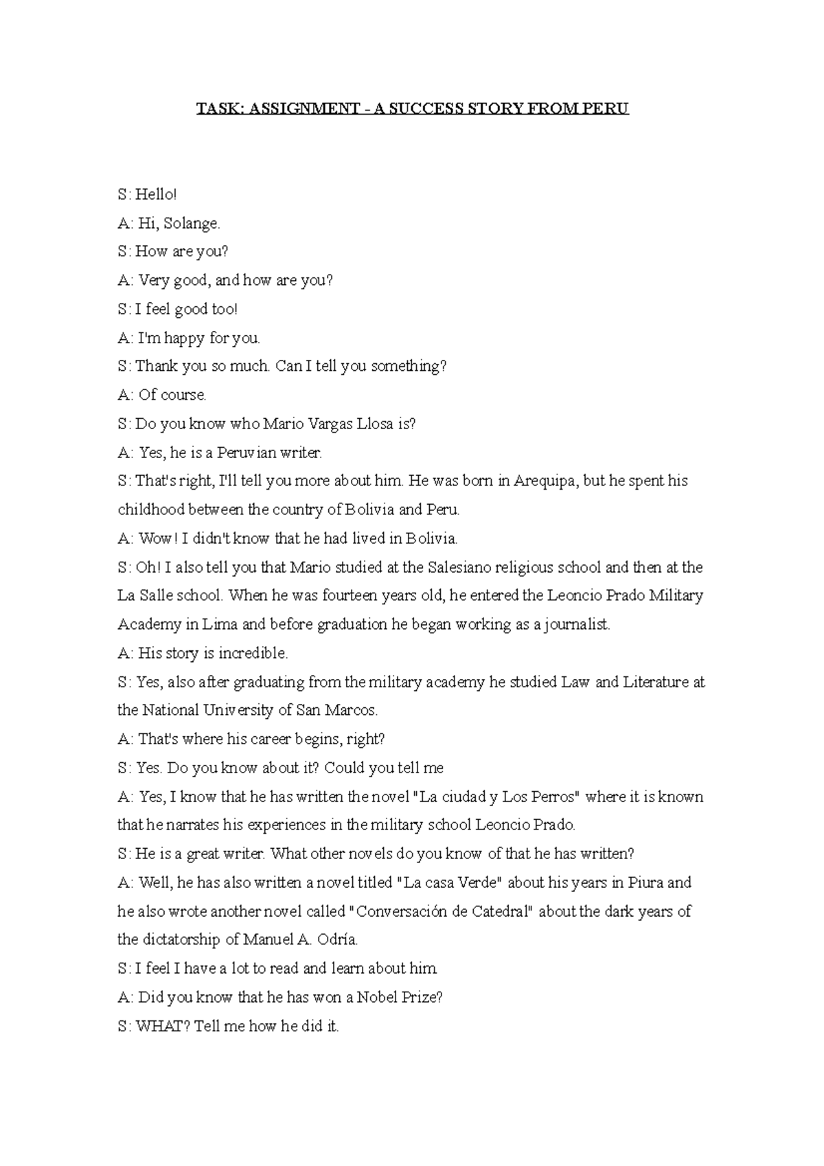 Task 9 - task 9 - TASK: ASSIGNMENT - A SUCCESS STORY FROM PERU S: Hello ...