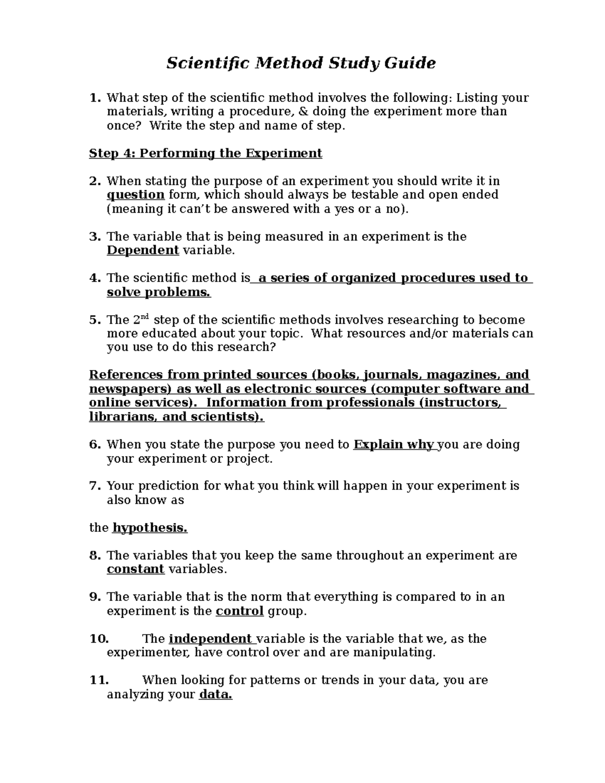 Scientific Method Study Guide - Step 4: Performing the Experiment When ...
