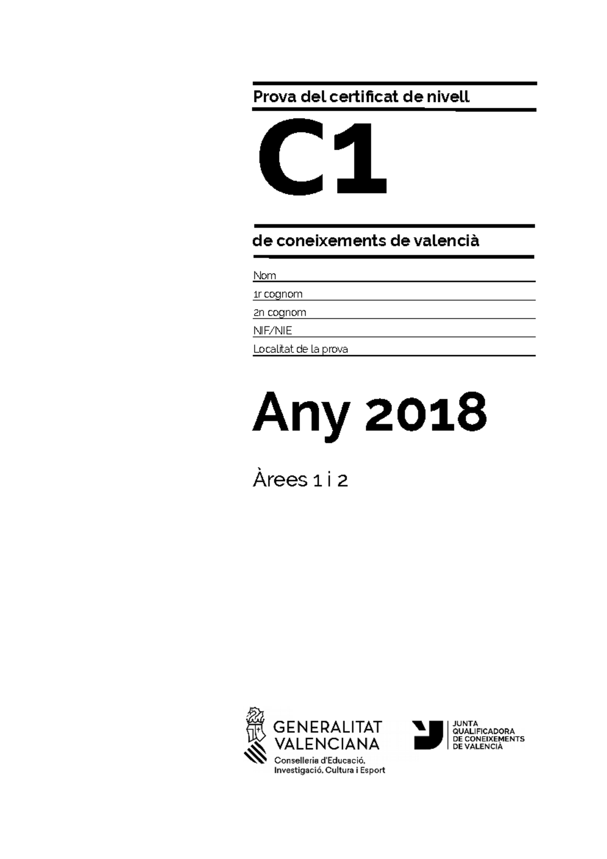 C1 juny 2018 - Prova del certificat de nivell C 1 de coneixements de ...