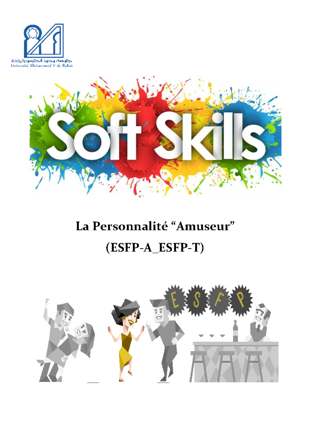 LA05D6 1 - La Personnalité “Amuseur” (ESFP-A_ESFP-T) LA PERSONNALITÉ ...