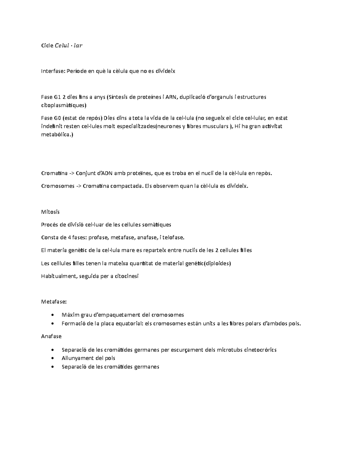 Cicle celullar - El ciclo celular - Cicle 𝐶𝑒𝑙𝑢𝑙 · 𝑙𝑎𝑟 Interfase ...