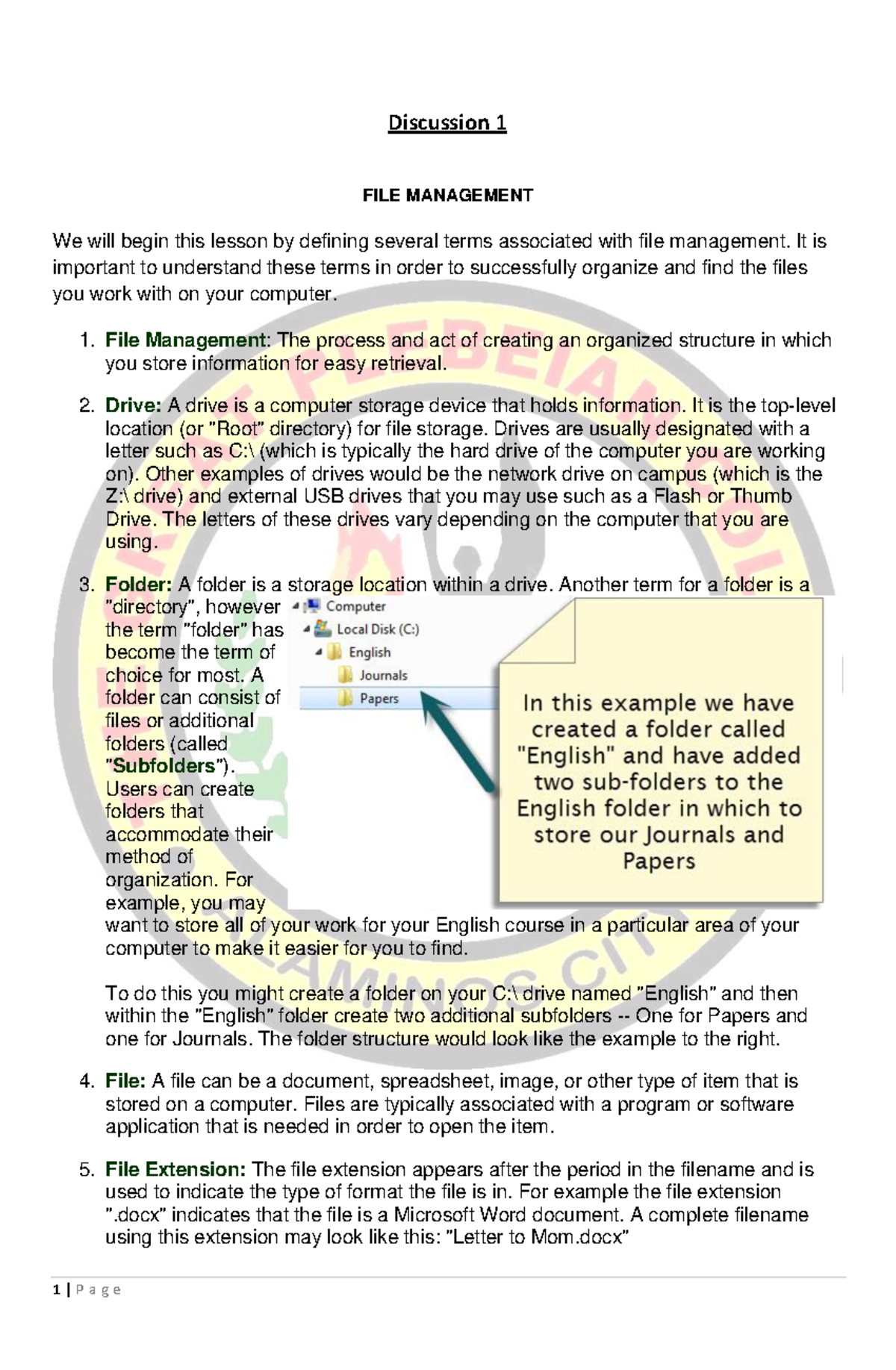 AE 21 IT Discussion 1 - Lecture - Discussion 1 FILE MANAGEMENT We will ...