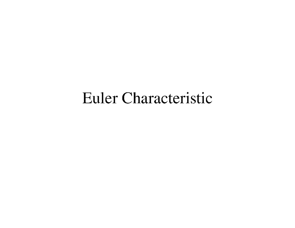 Class 03 CS 554 Geometric Modeling for Computer Graphics - Euler ...