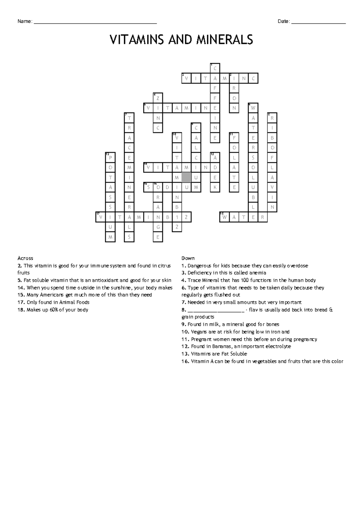 Vitamins AND Minerals answer key - Across 2. This vitamin is good for ...
