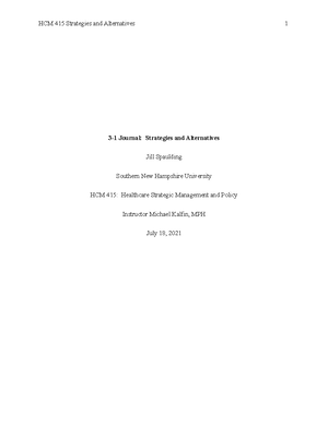 1-2 Journal Case Study Selection HCM 415 - 1-2 Journal: Case Study ...