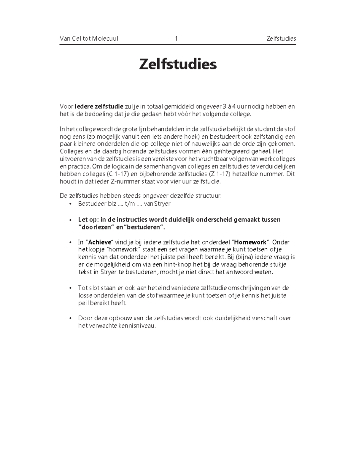 Zelfstudie 1 voor HC01 chap 1 en 2 - Van Cel tot Molecuul 1 Zelfstudies ...