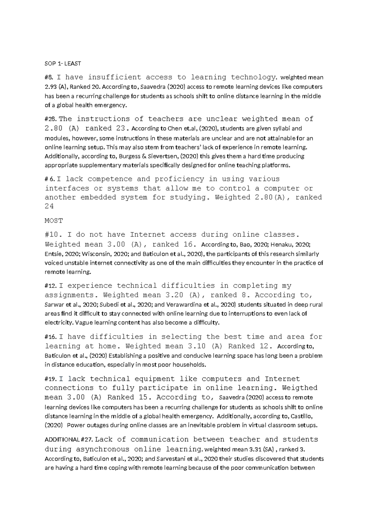 SOP 1 MOST AND Least - research - SOP 1- LEAST #8. I have insufficient ...