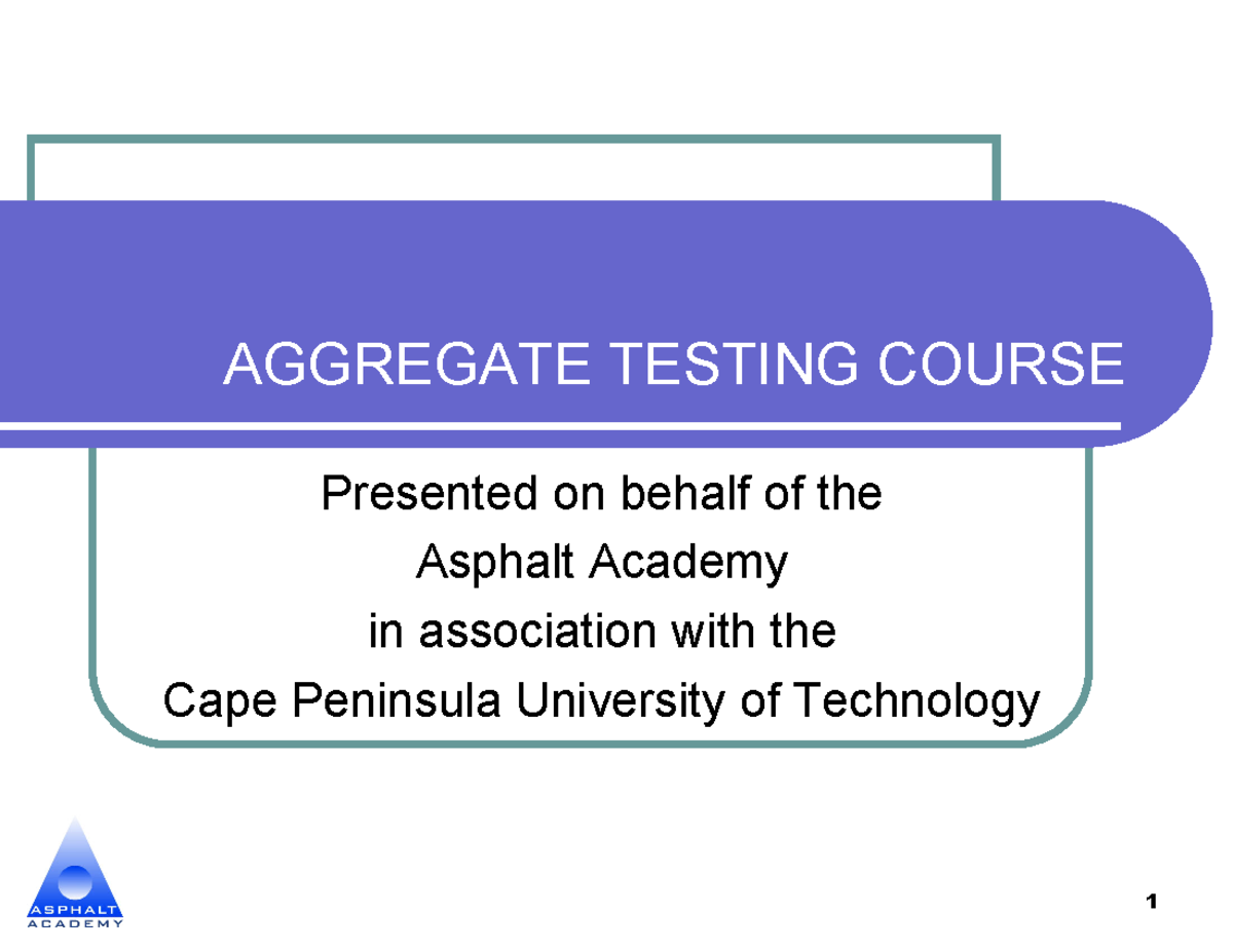 Aggregate Rothfuchs - Compatibility Mode - AGGREGATE TESTING COURSE ...